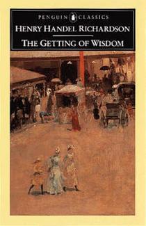 The Getting of Wisdom (Penguin Classics) by Henry Handel Richardson ...