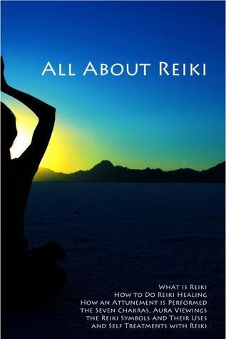 All About Reiki: Your Beginner's Guide to Discovering What Reiki Is ...