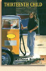 Thirteenth Child by Karleen Bradford | Goodreads