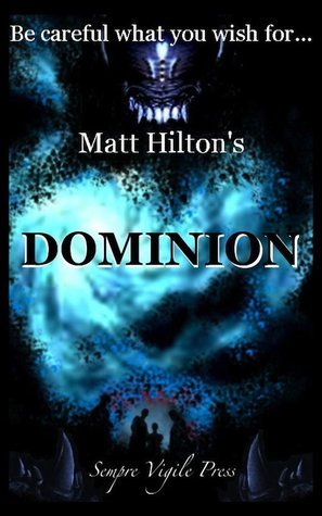 Dominion by Matt Hilton | Goodreads