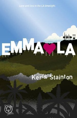Emma Hearts LA (Hearts Series, #2) by Keris Stainton | Goodreads