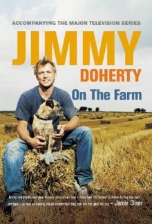On the Farm by Jimmy Doherty | Goodreads