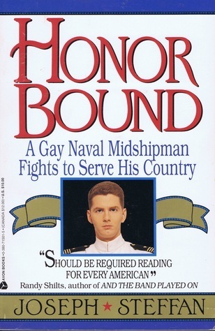 Honor Bound: A gay Naval midshipman fights to serve his Country by ...