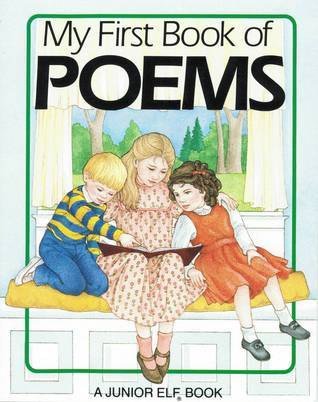 My First Book of Poems by Nancy Hall | Goodreads