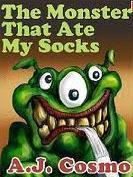 The Monster That Ate My Socks by A.J. Cosmo | Goodreads