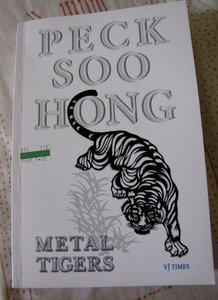 Metal Tigers by Peck Soo Hong | Goodreads