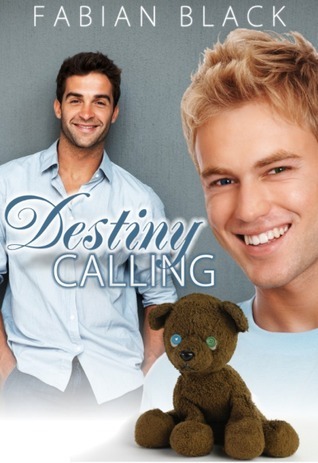Destiny Calling (Destiny Calling #1) by Fabian Black | Goodreads