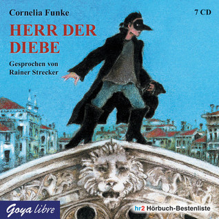 Herr der Diebe by Cornelia Funke | Goodreads