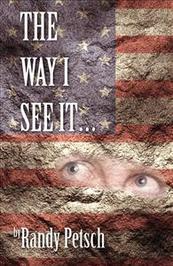 The Way I See It... by Randy Petsch | Goodreads