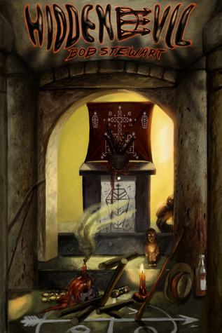 Hidden Evil by Bob Stewart | Goodreads