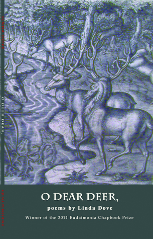 O Dear Deer, by Linda Dove | Goodreads