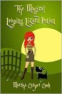 The Magical Leaping Lizard Potion by Marsha Casper Cook | Goodreads