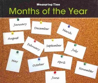 Months of the Year by Tracey Steffora | Goodreads