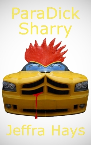 ParaDick Sharry by Jeffra Hays | Goodreads