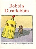 Bobbin Dustdobbin by Susan Patron | Goodreads