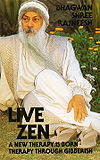 Live Zen: A new therapy is born : therapy through gibberish by Rajneesh ...