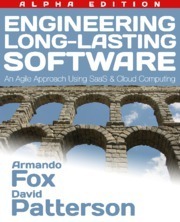 Engineering Long-Lasting Software by Armando Fox | Goodreads