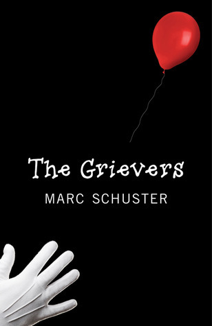 The Grievers by Marc Schuster | Goodreads