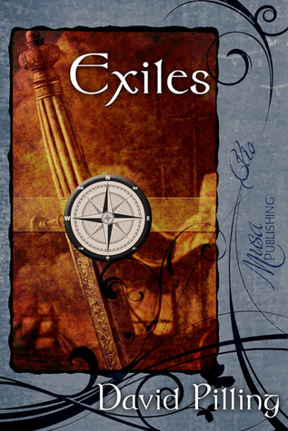 Exiles (The John Swale Chronicles, #3) by David Pilling | Goodreads
