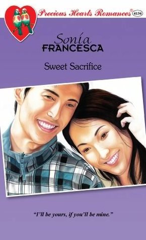 Sweet Sacrifice by Sonia Francesca | Goodreads
