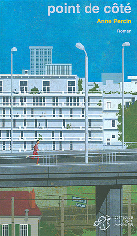 Point de côté by Anne Percin | Goodreads