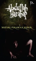 Misteri Perawan Kubur by Abdullah Harahap | Goodreads