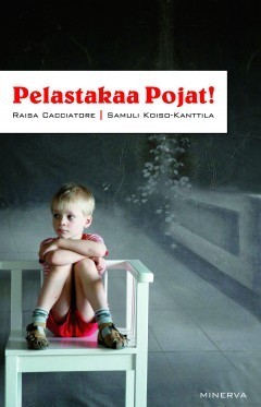 Pelastakaa pojat! by Raisa Cacciatore | Goodreads