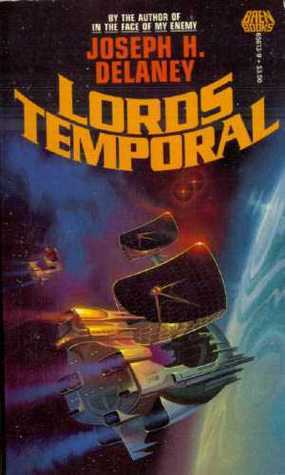 Lords Temporal by Joseph H. Delaney | Goodreads