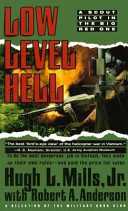 Low Level Hell: A Scout Pilot In The Big Red One by Hugh L. Mills Jr ...