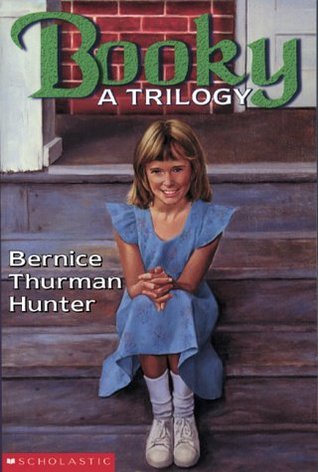 Booky: A Trilogy by Bernice Thurman Hunter | Goodreads