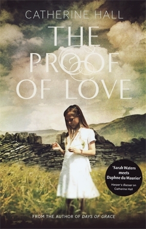 The Proof of Love by Catherine Hall | Goodreads