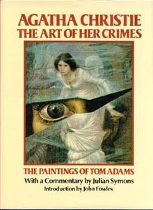 Agatha Christie: The Art of Her Crimes, The Painting of Tom Adams by ...