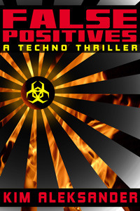 False Positives by Kim Aleksander | Goodreads