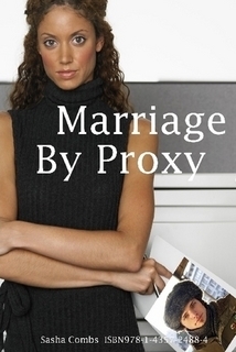 Marriage by Proxy by Sasha Combs | Goodreads