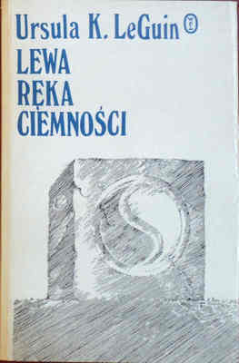 Lewa ręka ciemności by Ursula K. Le Guin | Goodreads