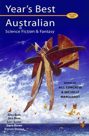 Year's Best Australian Science Fiction & Fantasy, Volume 2 by Bill ...