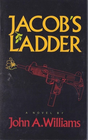 Jacob's Ladder by John A. Williams | Goodreads
