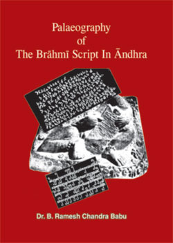 Palaeography of the Brahmi Script by B. Ramesh Chandra Babu | Goodreads