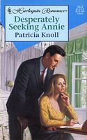 Desperately Seeking Annie by Patricia Knoll | Goodreads