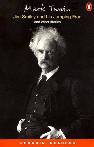 Jim Smiley and His Jumping Frog and Other Stories (Penguin Readers by ...