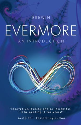 Evermore: An Introduction by Brewin | Goodreads