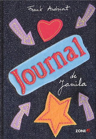 Journal de Jamila by Frank Andriat | Goodreads