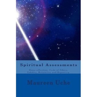 Spiritual Assessments: Data collection, Code of Ethics, Validity ...
