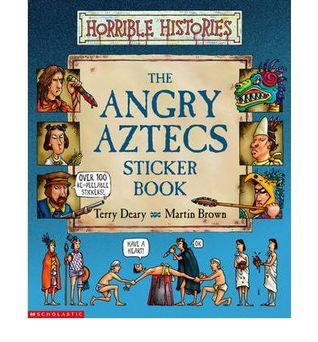 The Angry Aztecs Sticker Book (Horrible Histories) by Terry Deary ...