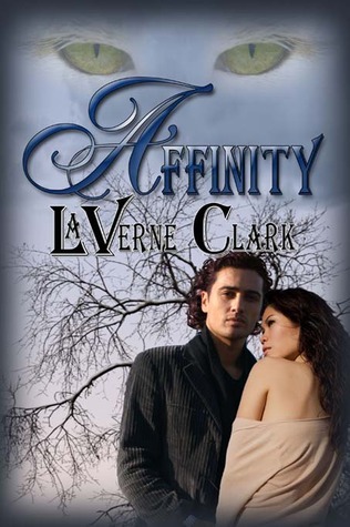 Affinity by LaVerne Clark | Goodreads