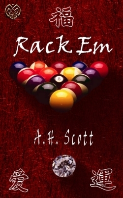 Rack 'Em by A.H. Scott | Goodreads