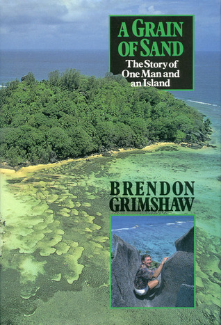 A Grain of Sand by Brendon Grimshaw | Goodreads