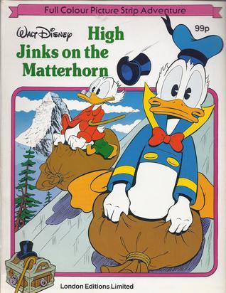 High Jinks on the Matterhorn by Adolf Kabatek | Goodreads