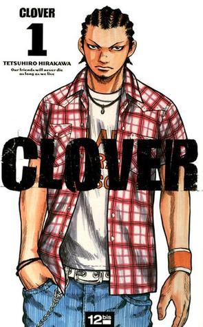 Clover Volume 1 by Tetsuhiro Hirakawa | Goodreads