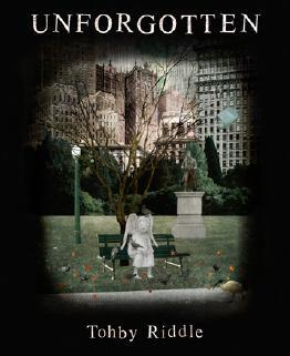 Unforgotten by Tohby Riddle | Goodreads